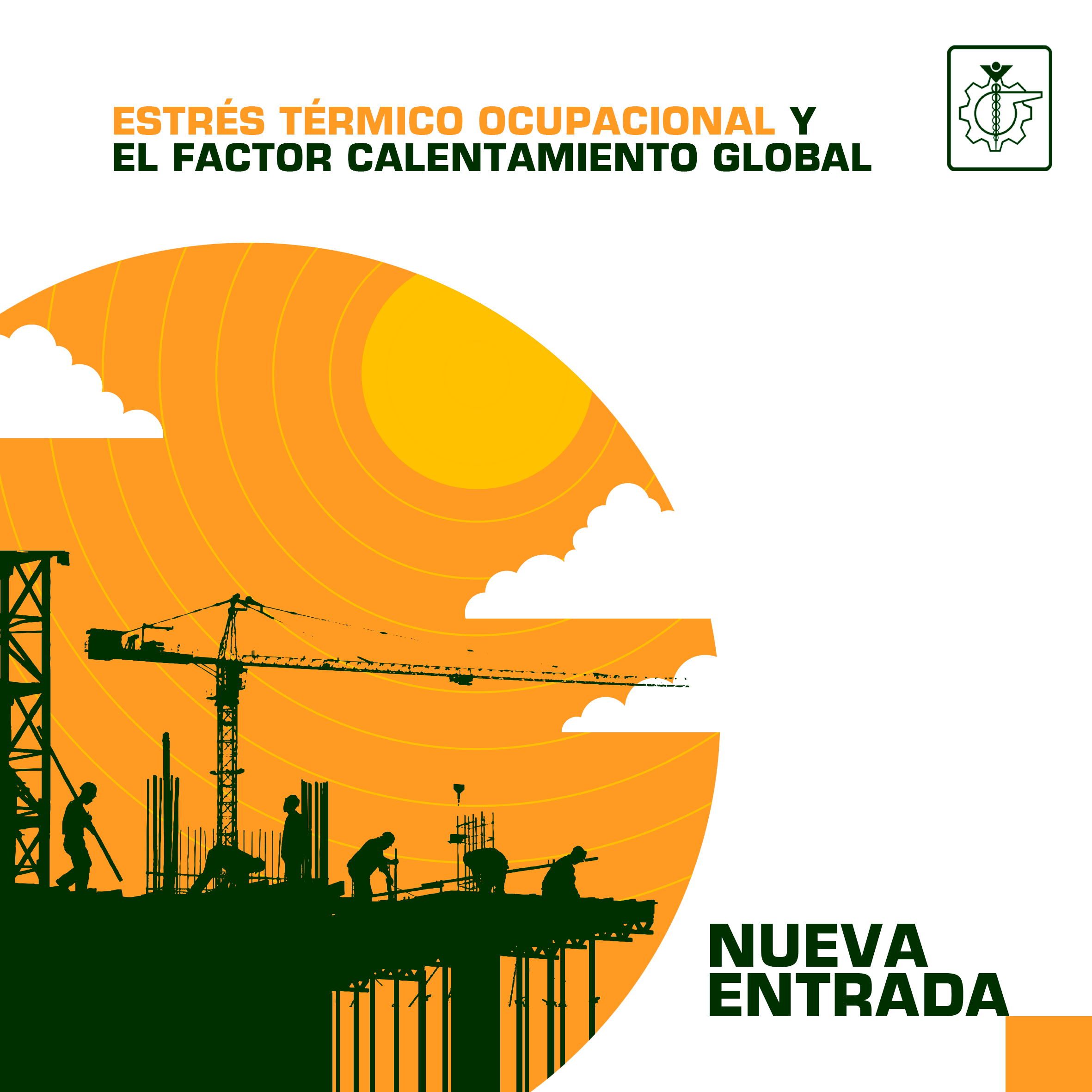 NOM-015-STPS-2001: estrés térmico ocupacional y calentamiento global - Grupo Microanalisis